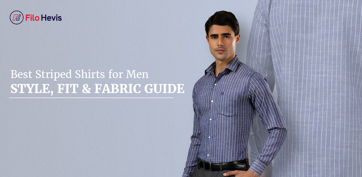 Best Striped Shirts for Men: Style, Fit & Fabric Guide