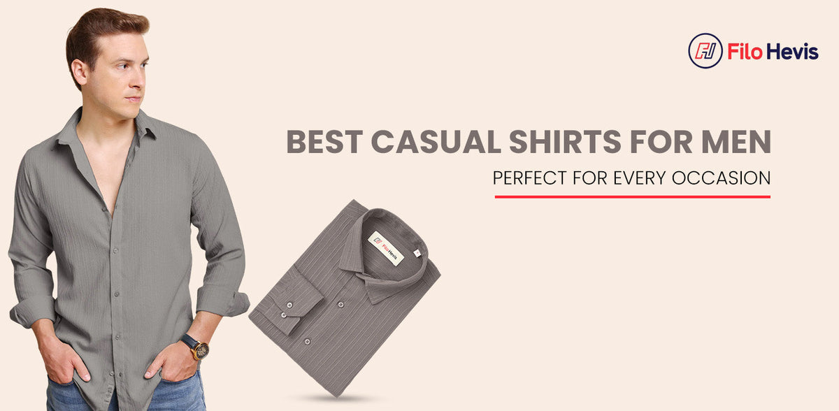 Best Casual Shirts for Men: Perfect for Every Occasion